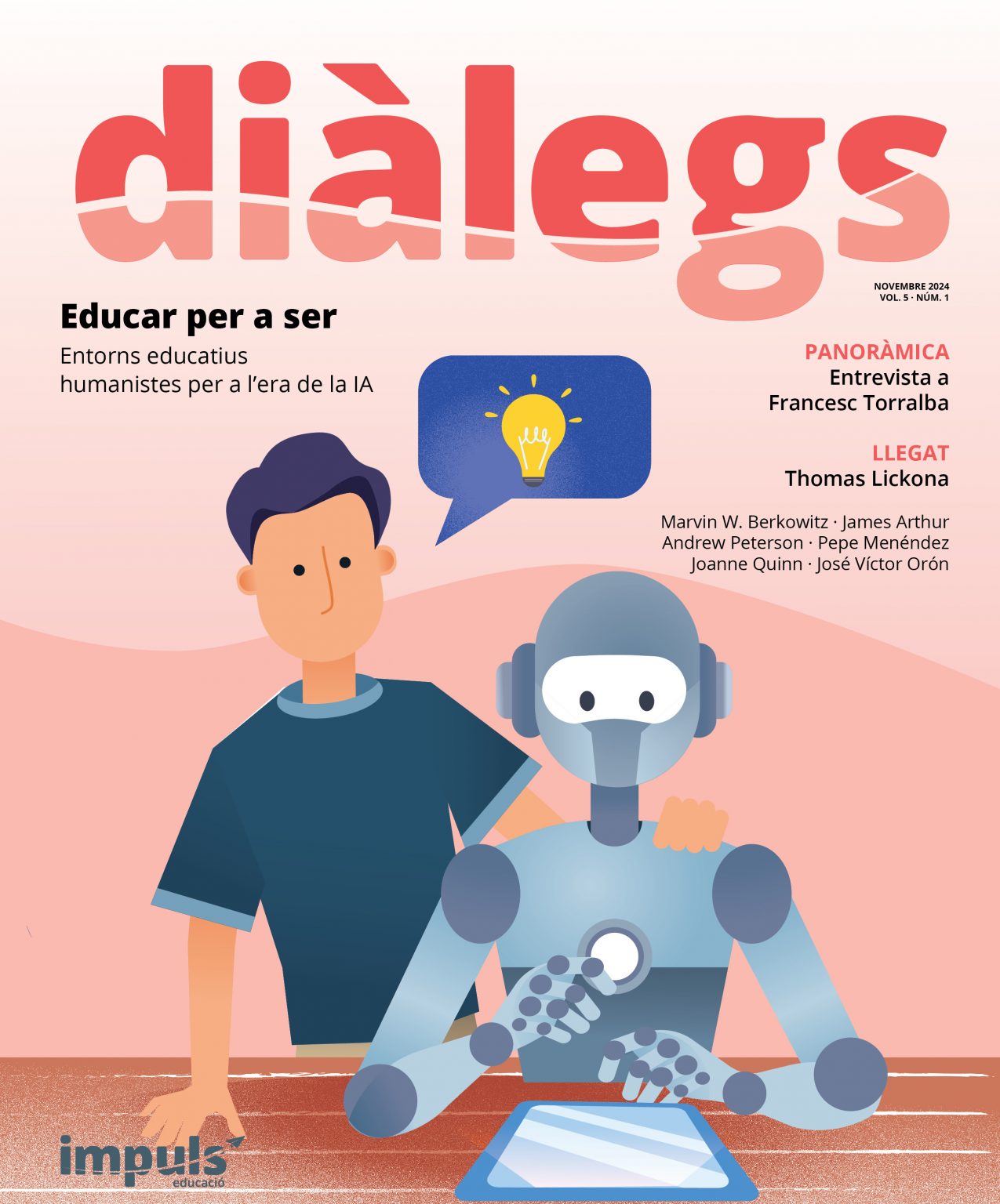 Revista Diàlegs Educar per a ser | IMPULS EDUCACIÓ